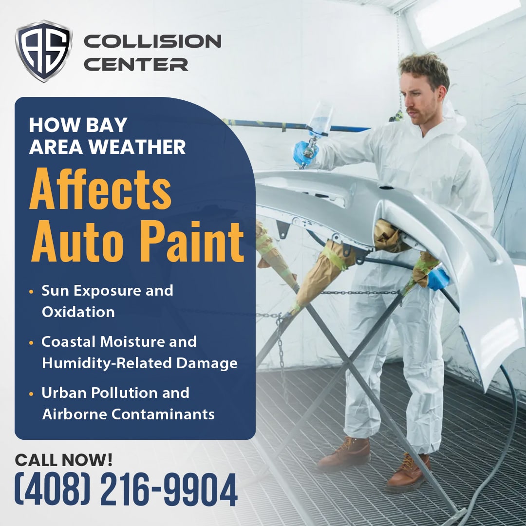 Bay Area Weather and Car Paint Protection | AutoShield Collision